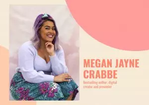 Megan Jayne Crabbe, o se tagata faʻamalosi tino
