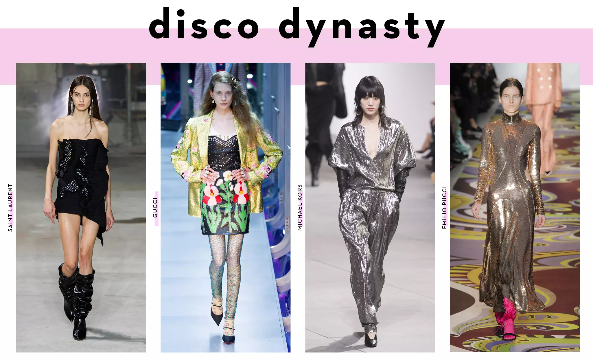 Disco Dynasty, tendencias da moda AW17